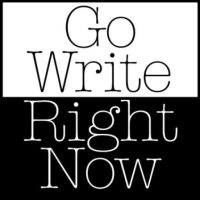 Go Write Right Now – Writing to inspire. Inspiring you to write.